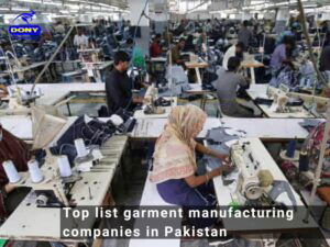 Top 6 Garment Manufacturing Companies in Pakistan 2025