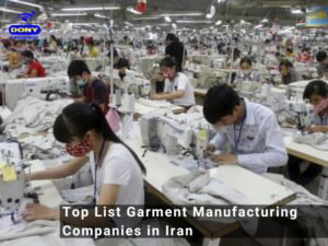 Top 6 Garment Manufacturing Companies in Iran 2025