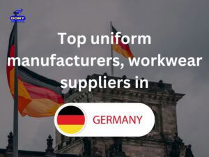 Top 10 uniform manufacturers, workwear suppliers in Germany