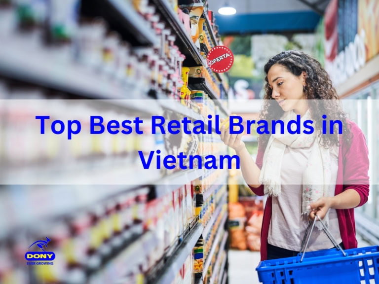 Top 10+ Best Retail Brands in Vietnam 2025